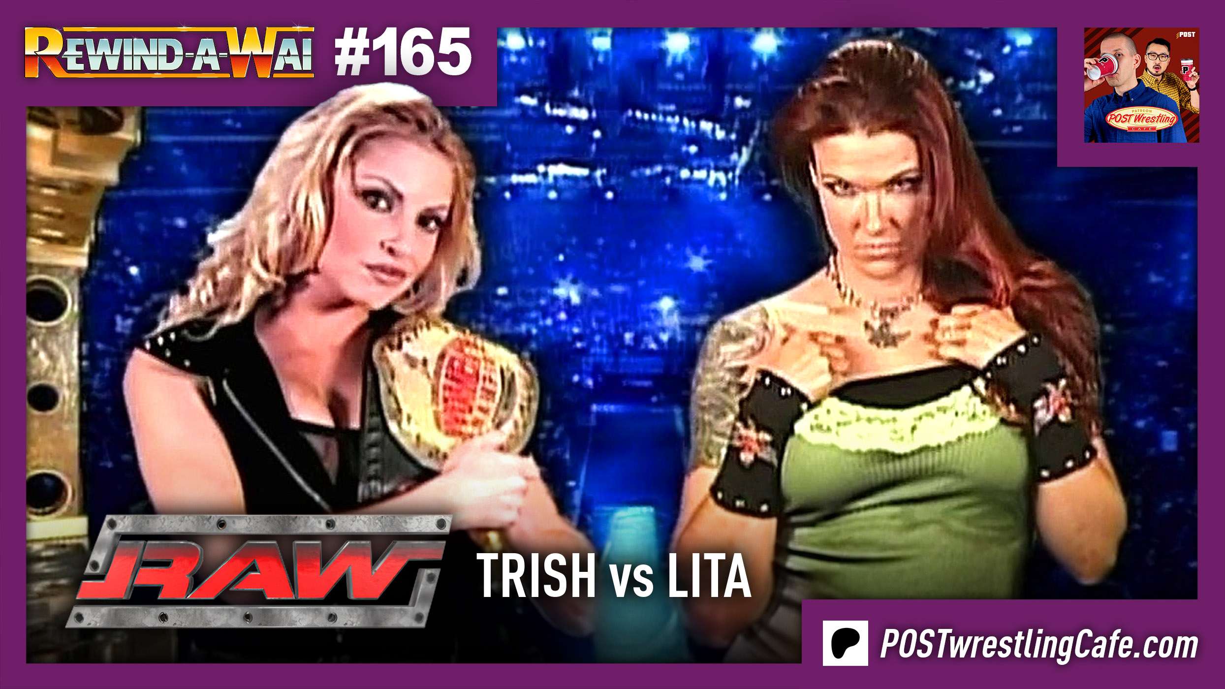 REWIND-A-WAI #165 : Trish contre Lita – Le choc du WWE Raw du 6 ...